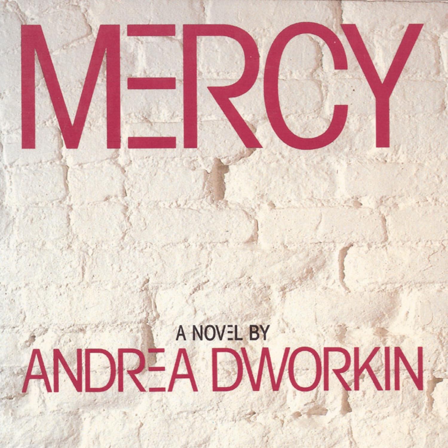 mercy, andrea dworkin.pdf | DocDroid