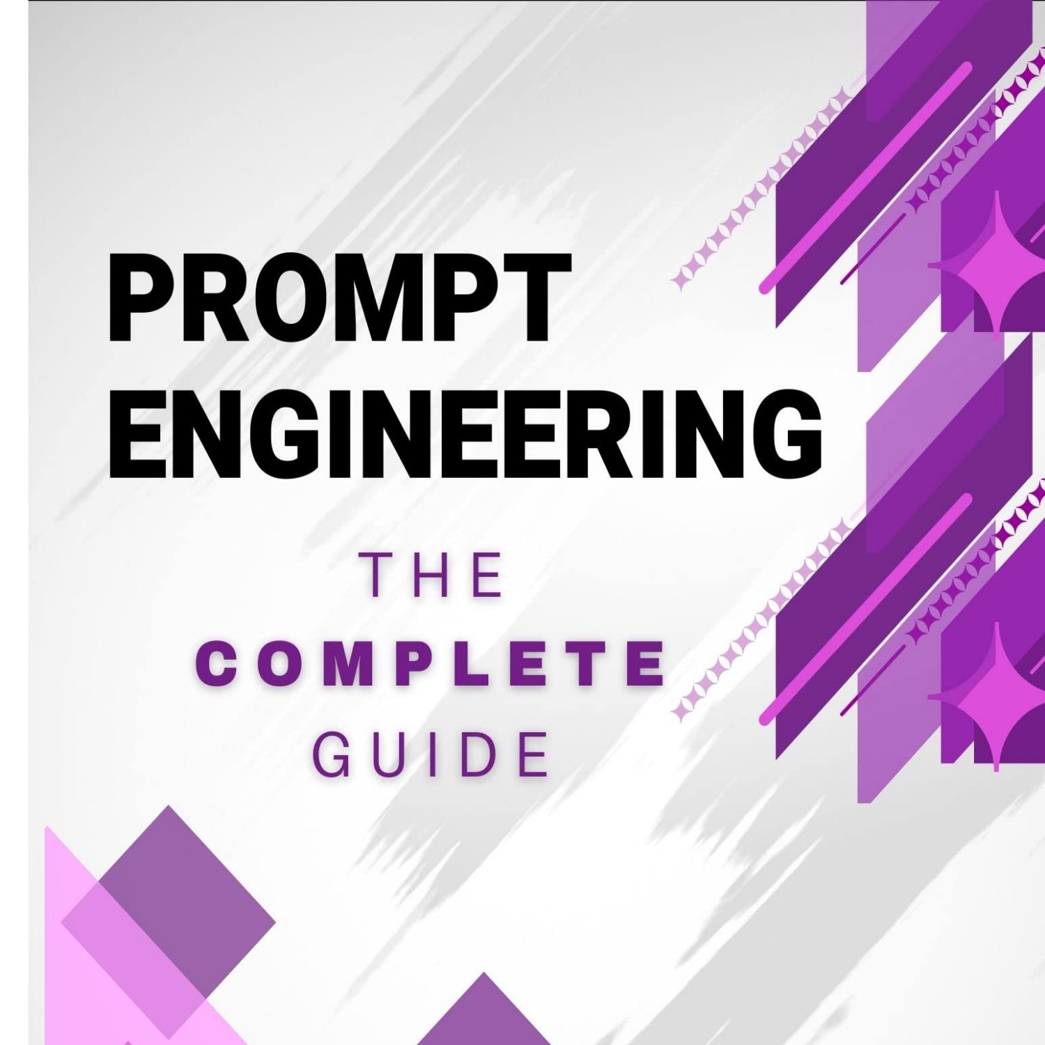 READ Prompt Engineering The Complete Guide.pdf | DocDroid