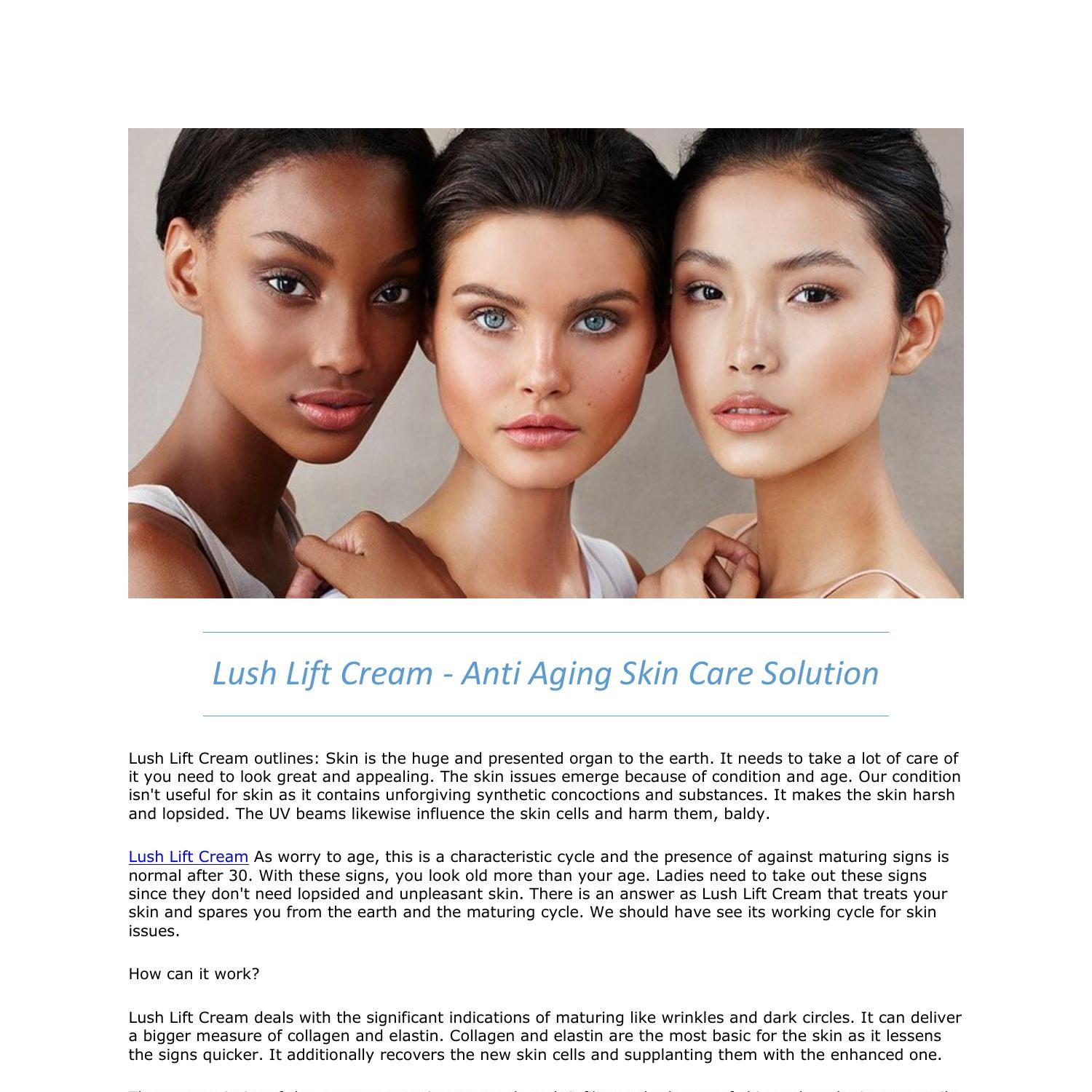 Lush Lift Cream Anti Aging Formula.pdf | DocDroid