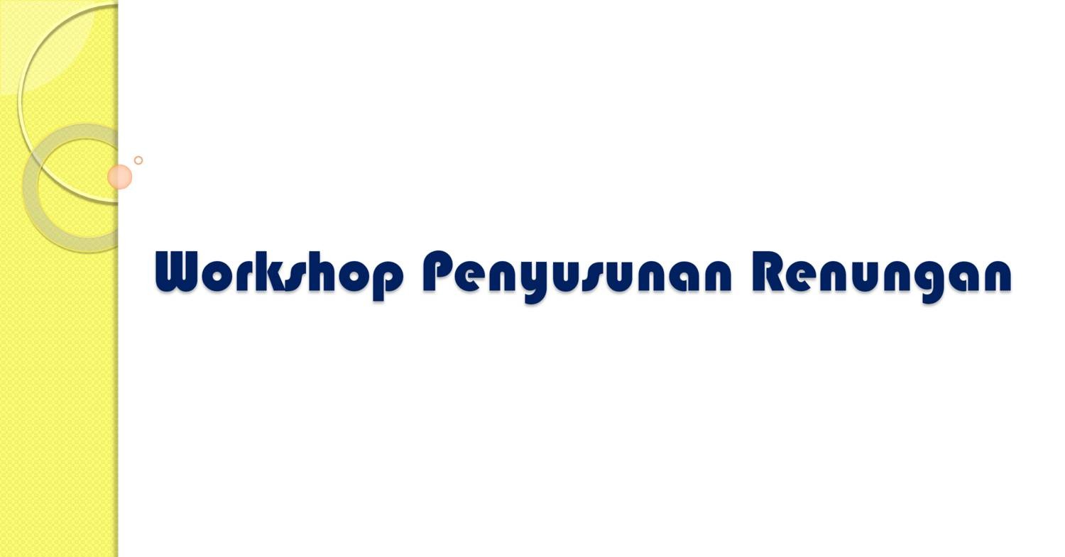 Workshop Penyusunan Renungan.pptx | DocDroid