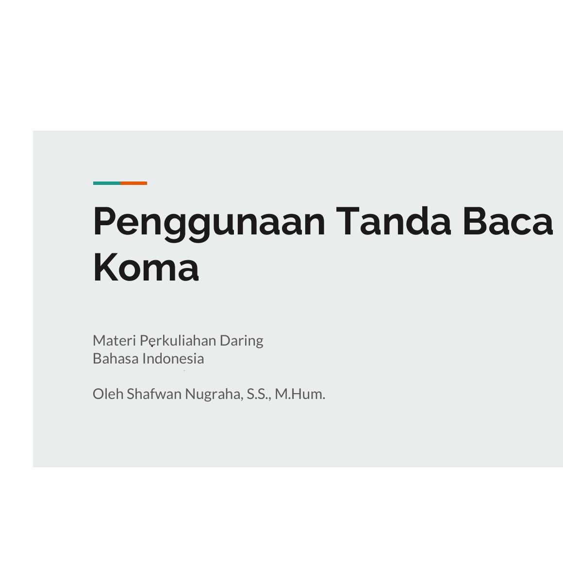 Penggunaan Tanda Koma